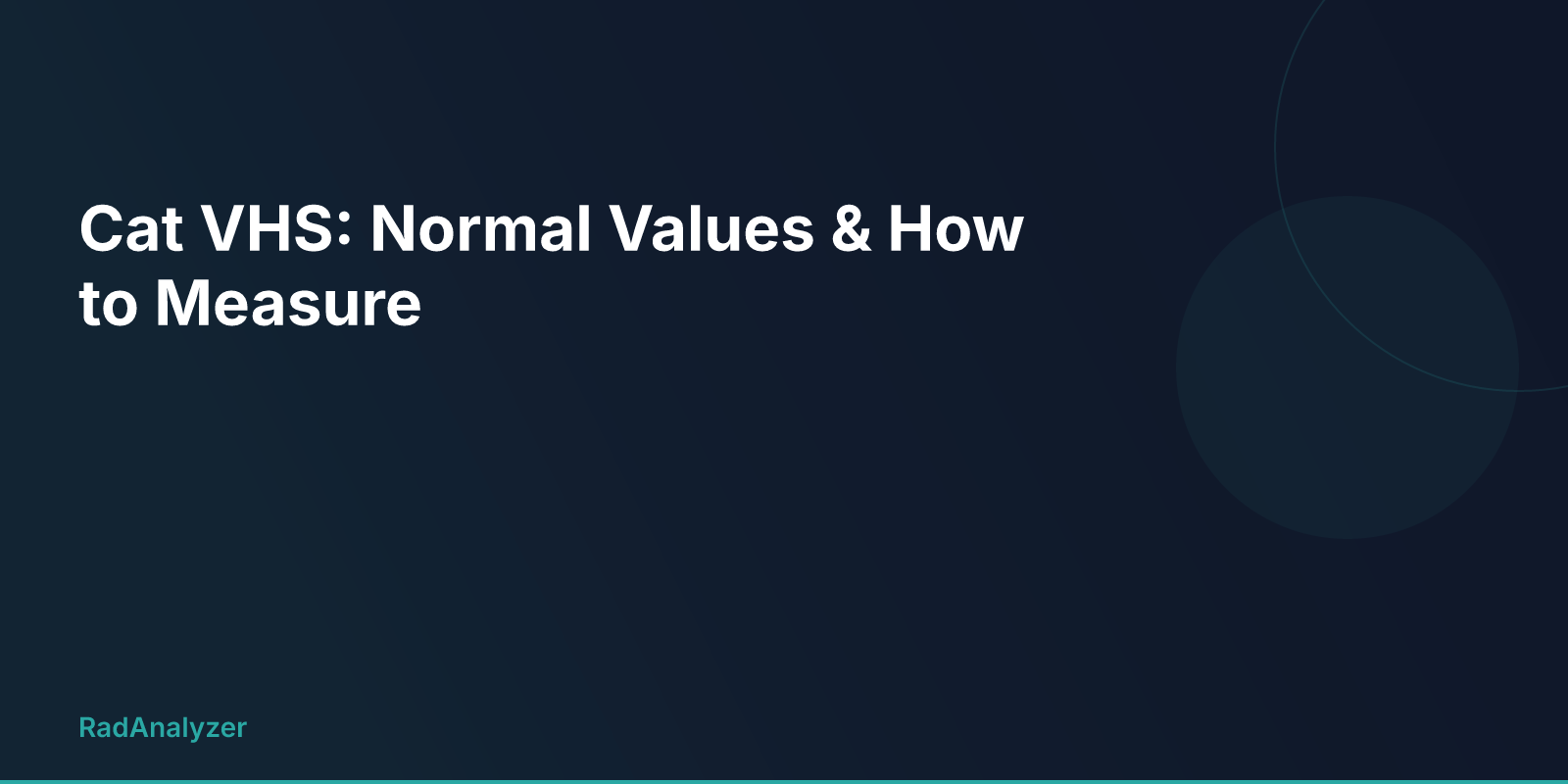Cat VHS: Normal Values & How to Measure | RadAnalyzer