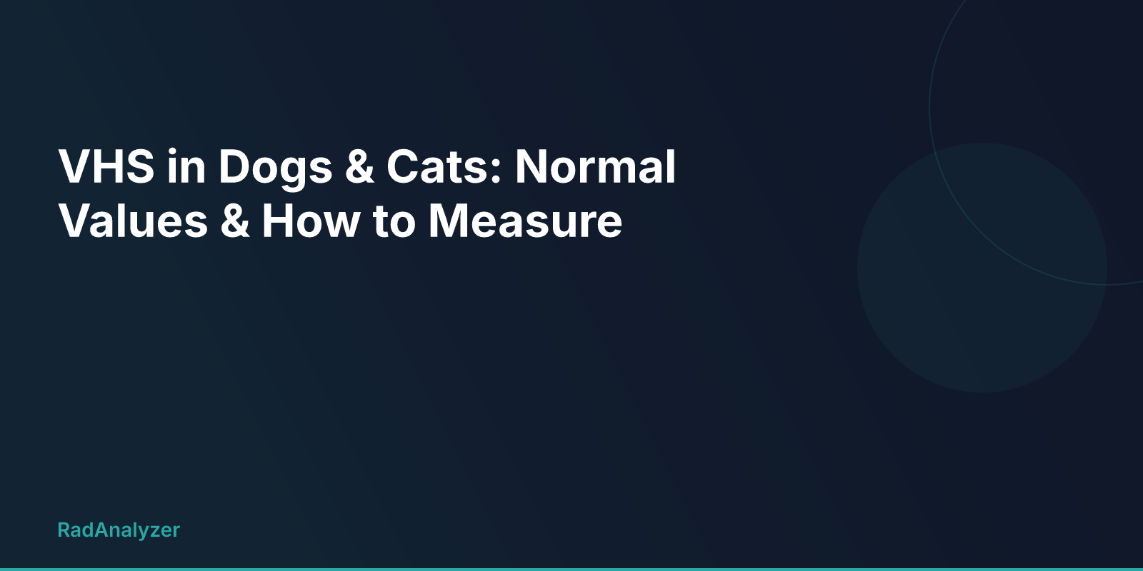 VHS in Dogs & Cats: Normal Values & How to Measure | RadAnalyzer